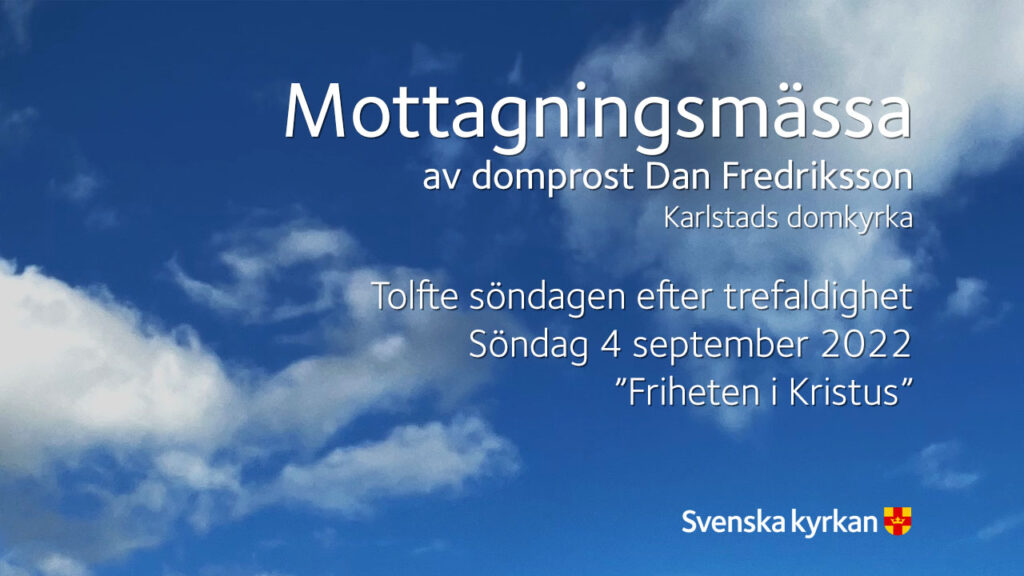 Mottagningsmässa av domprost Dan Fredriksson, 4 september, från domkyrkan – Glimt TV